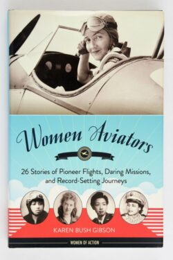 'Women Aviators' by Karen Bush Gibson - Air Force Museum of New Zealand